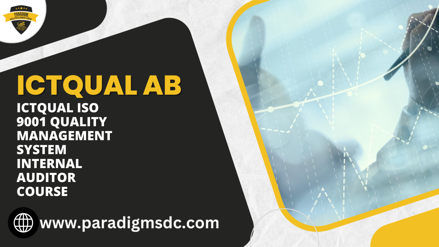 ICTQual ISO 9001 Quality Management System Internal Auditor Course – Paradigm Skills Development ...